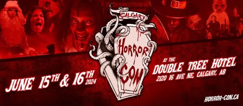Unleash Your Inner Horror Fan at the 2023 Calgary Horror Con ...